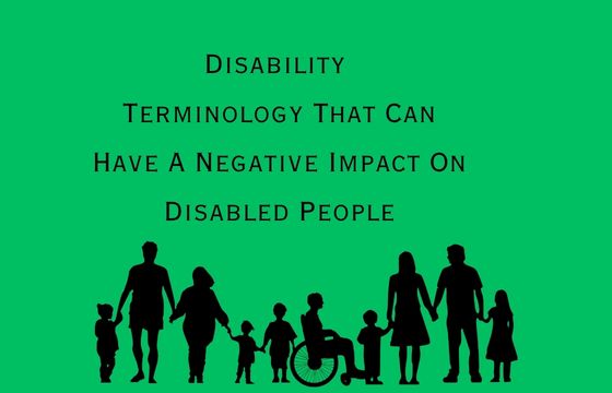 Disability Terminology That Can Have A Negative Impact On Disabled ...